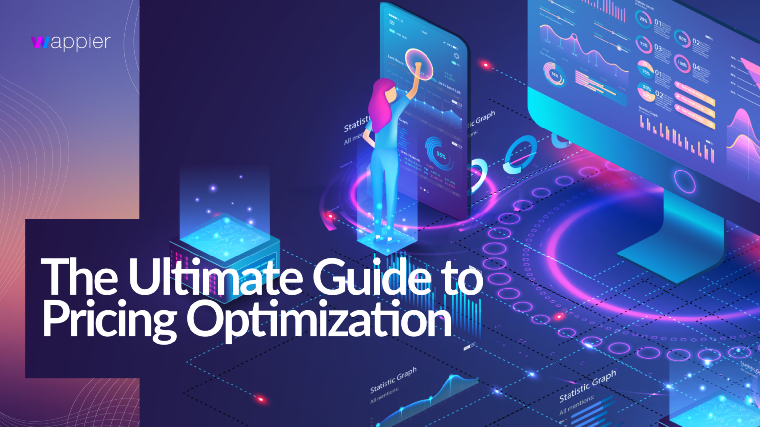 The Ultimate Guide to Pricing Optimization | wappier