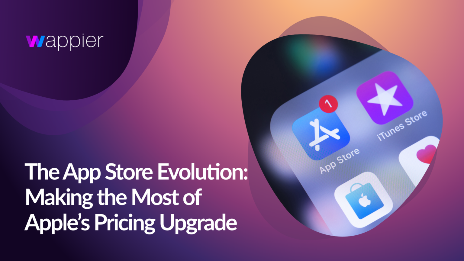 The App Store Evolution: Making the Most of Apple’s Pricing Upgrade ... The App Store Evolution: Making the Most of Apple’s Pricing Upgrade ...